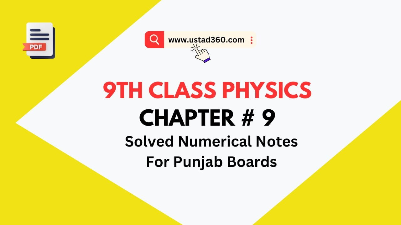 Class 9th Phy Chap 9 Numericals Solved PDF - Ustad360