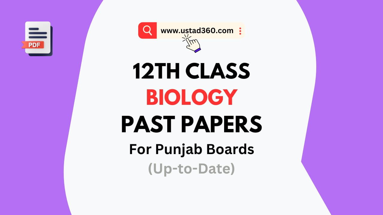 2nd Year Biology Past Papers 2018-2026 for Punjab Boards - Ustad360