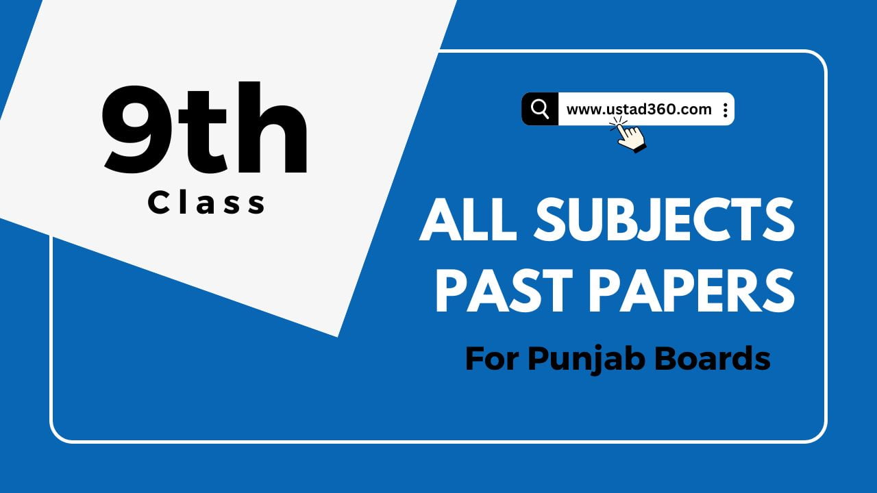 9th Class Past Papers 2018 to 2026 - All Subjects (Punjab Boards ...