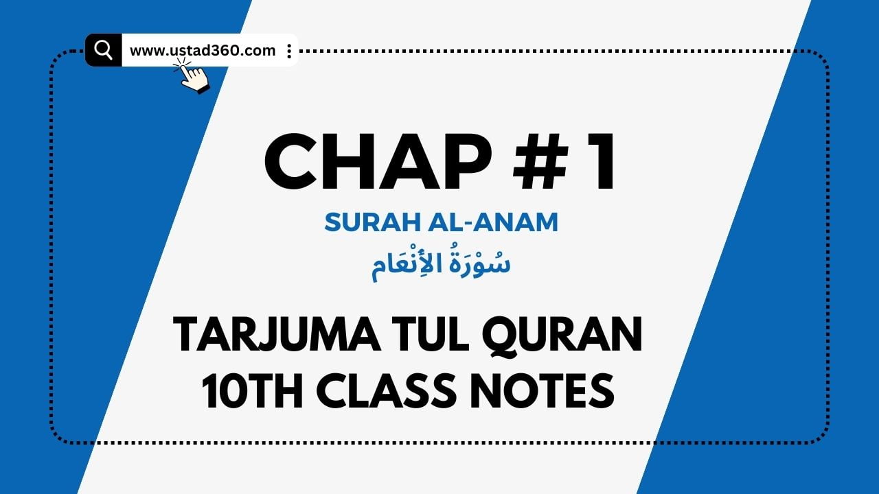 10th Tarjuma Tul Quran Notes - Ustad360