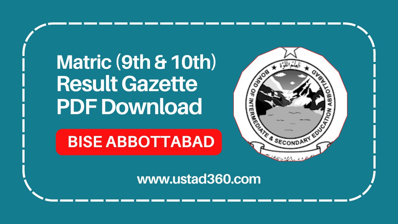 BISE Abbottabad SSC Matric Result 2026 Gazette PDF - Ustad360