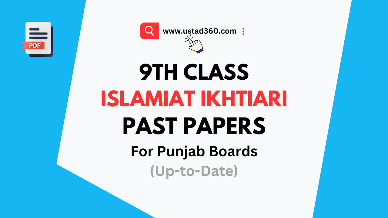 9th Class Islamiat Ikhtiari Past Papers PDF 2018 to 2026 - Punjab ...