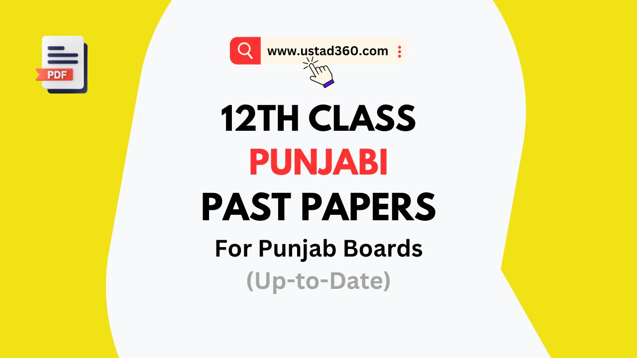 12th Class Punjabi Past Papers PDF 2018 - 2026 | Punjab Boards - Ustad360