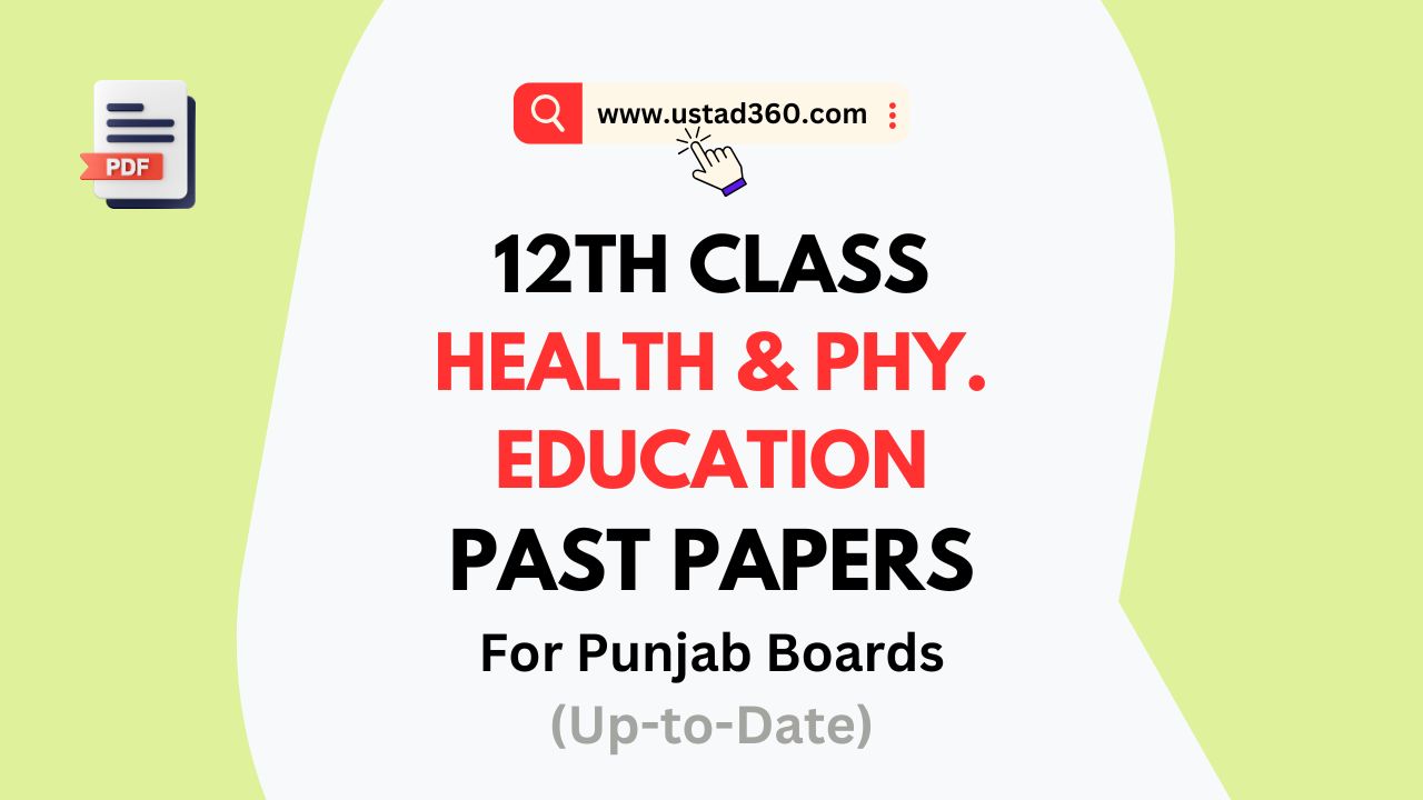 2nd Year Health & Physical Education Past Papers 2018 - 2026 - Ustad360